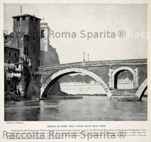 Roma Sparita - Ponte Quattro Capi